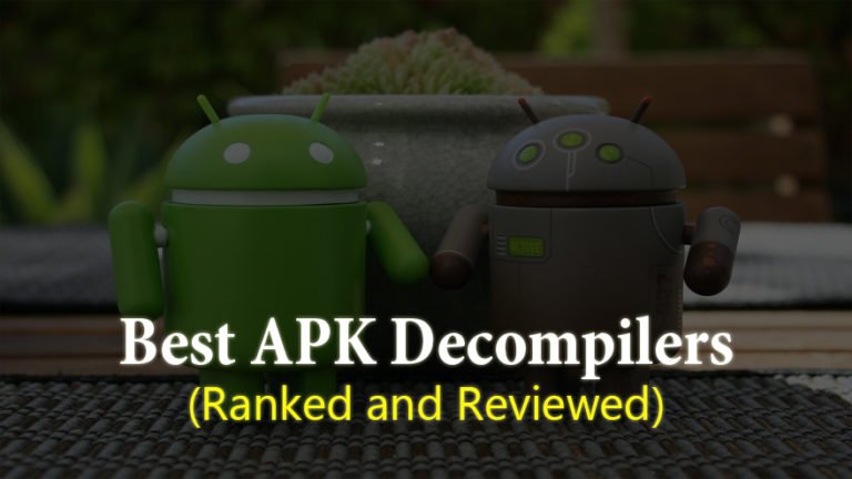 48 Best APK Decompilers 2025 (Ranked and Reviewed)