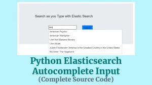 Python Elasticsearch Autocomplete Input Example Source Code - Edopedia