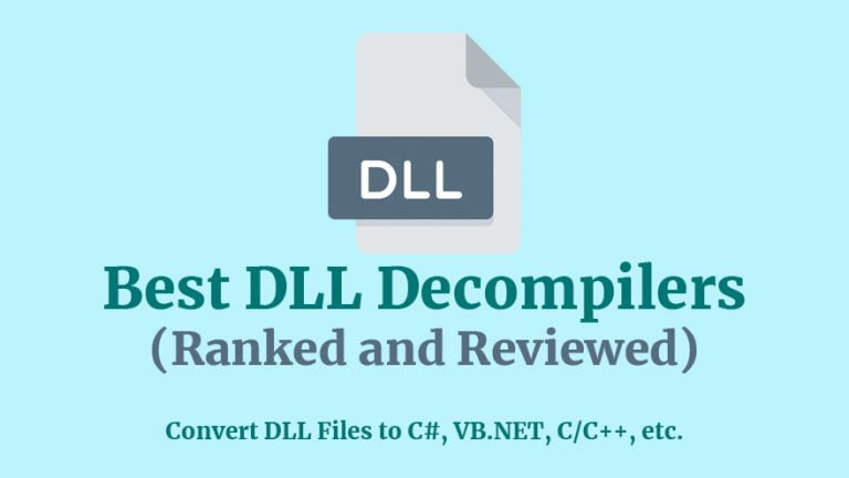 21 Best DLL Decompilers 2025 (Ranked and Reviewed)