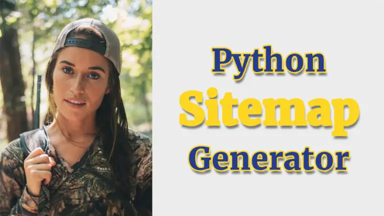 How To Make A Python Sitemap Generator Edopedia